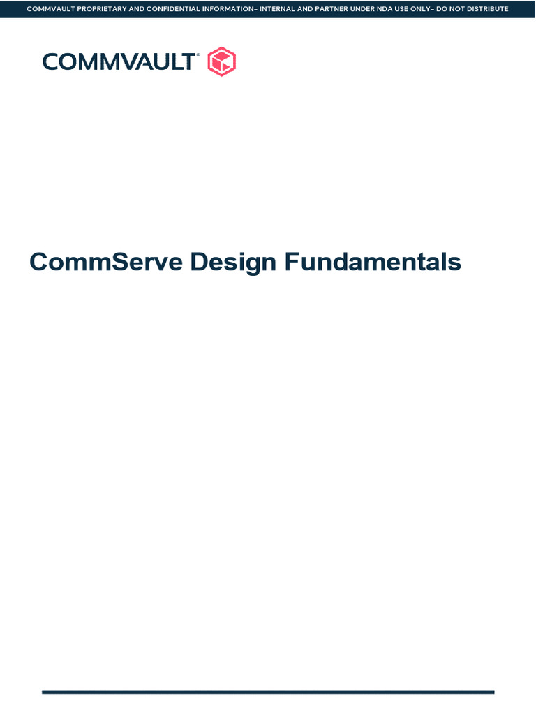 CommServe Design Fundamentals | PDF | Backup | Computer Cluster