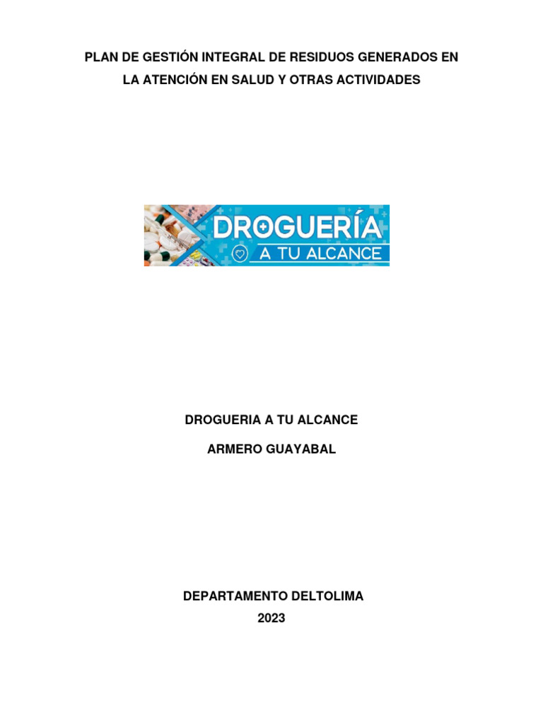 Plan de Gestión Integral de Residuos Generados en La Atención en Salud y Otras Actividades ...