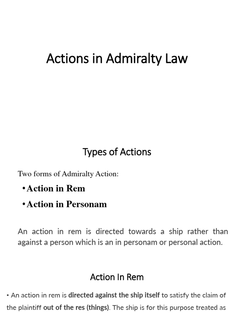 Admiralty Law: In Rem vs. In Personam | PDF | In Rem Jurisdiction ...