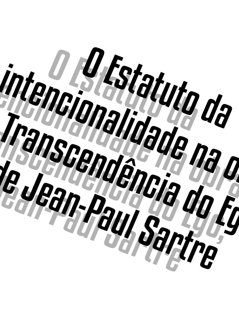 O Estatuto da intencionalidade na obra A Transcendência do Ego, de Jean ...