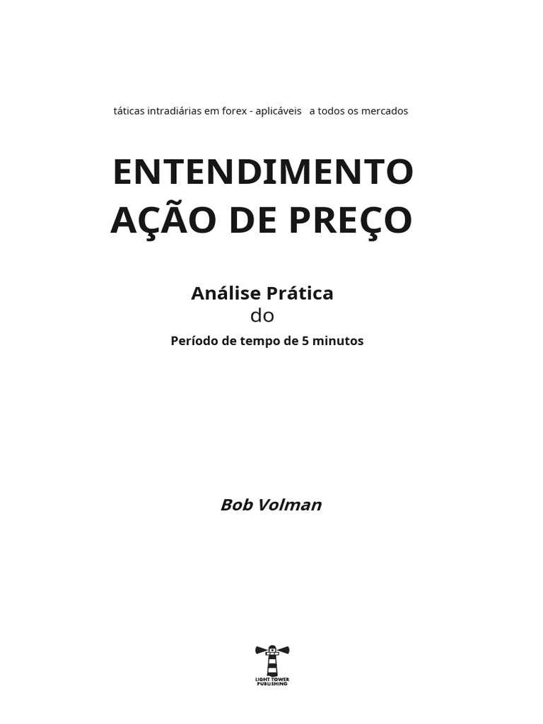 Understanding Price Action - Bob Volman - Portugues | PDF | Tempo | Mercado (economia)