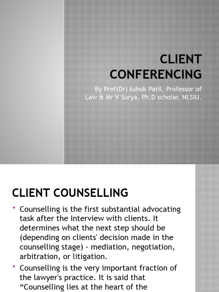 Client Counselling and Conferencing Guide | PDF | Lawyer | Mediation