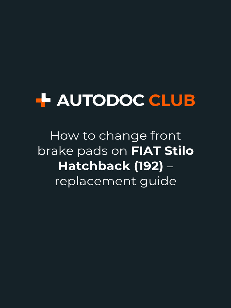 En How To Change Front Brake Pads On Fiat Stilo Hatchback 192 ...