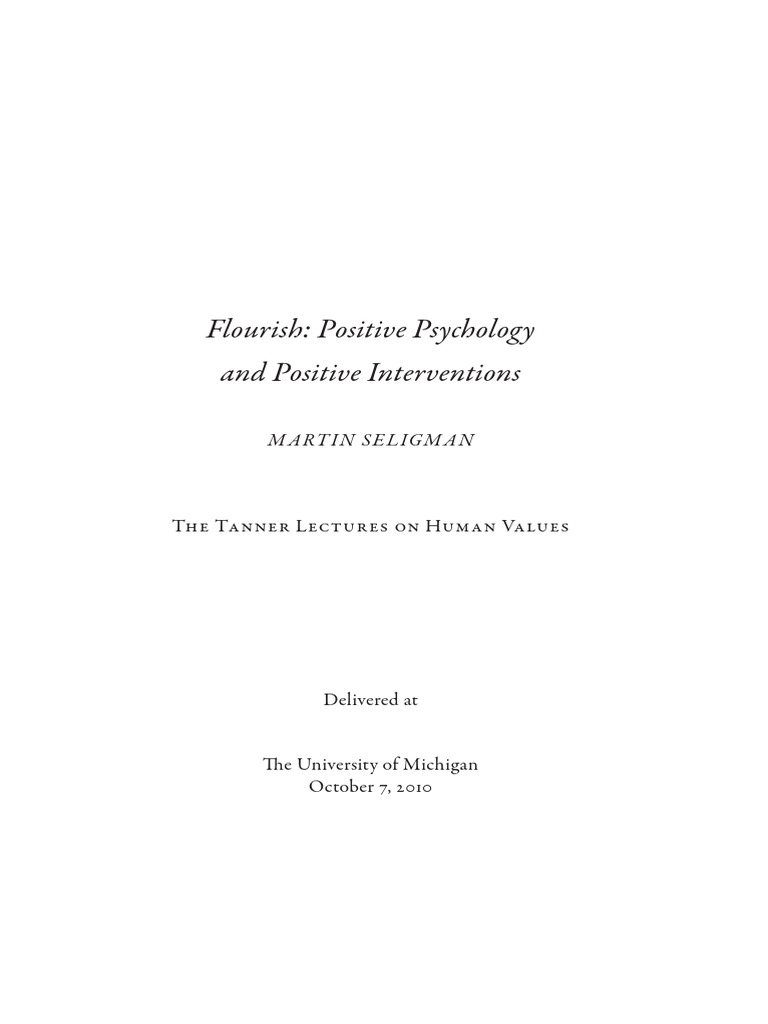 Flourish: Positive Psychology and Positive Interventions: Martin Seligman | PDF | Positive ...