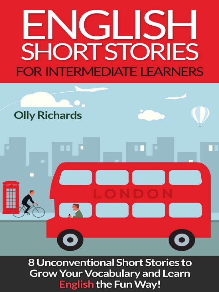 English Short Stories For Intermediate Learners 8 Unconventional Short ...