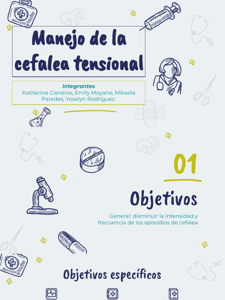 Manejo de la cefalea tensional_Grupo N°3 | PDF | Dolor de cabeza ...