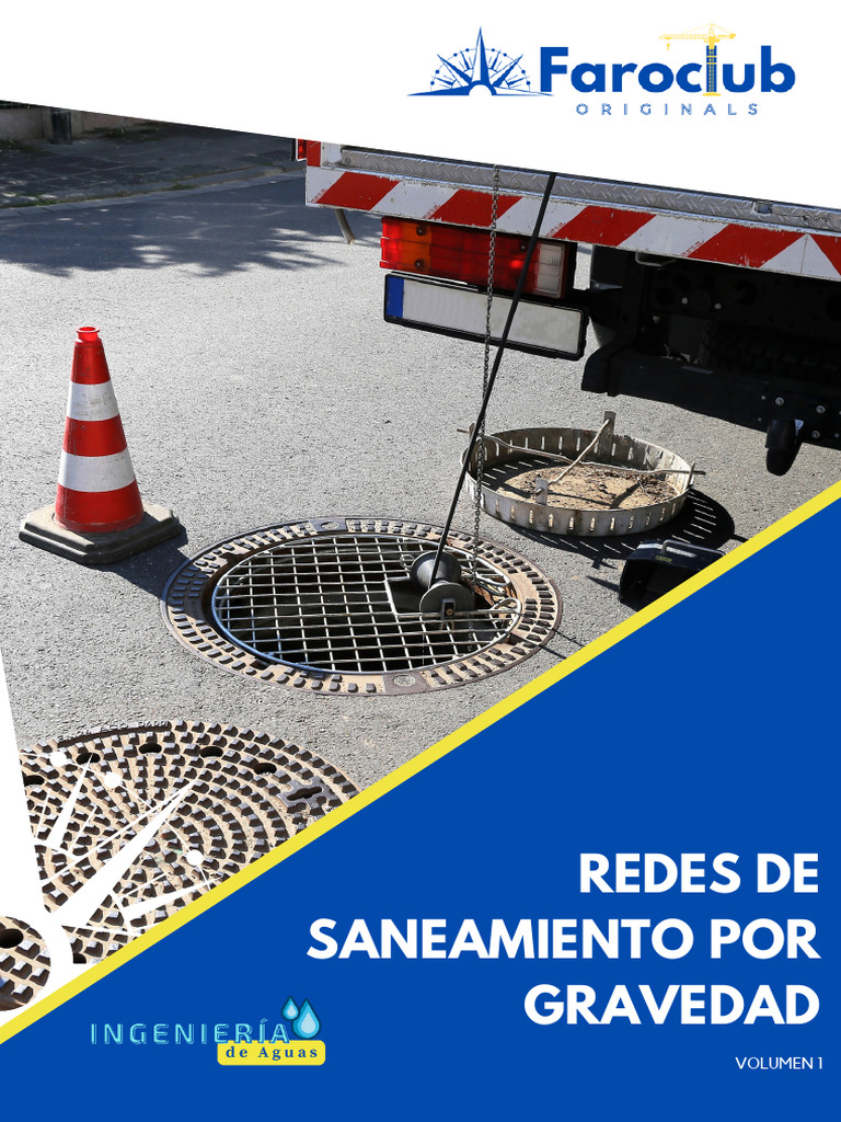 Redes de Saneamiento Por Gravedad-Volumen I | PDF | Alcantarillado ...