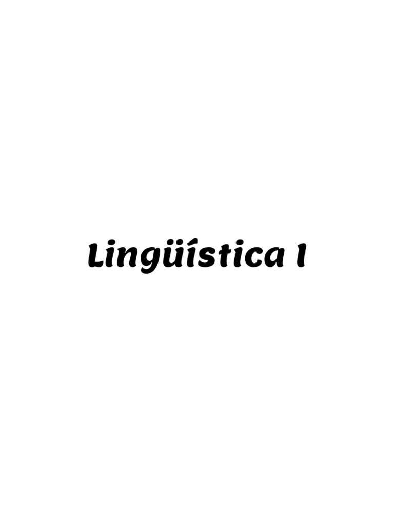 Linguistica I Final | PDF | Gramática | Lingüística