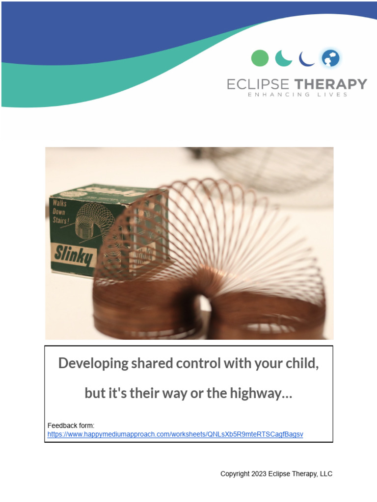 Developing Shared Control With Your Child, But It's Their Way or The Highway... Crowdcast | PDF ...