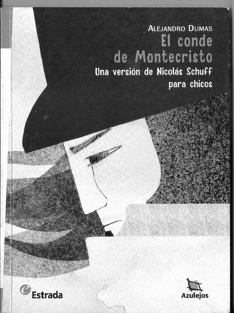 El Conde de Montecristo (Adaptación de Nicolás Schuff) | PDF