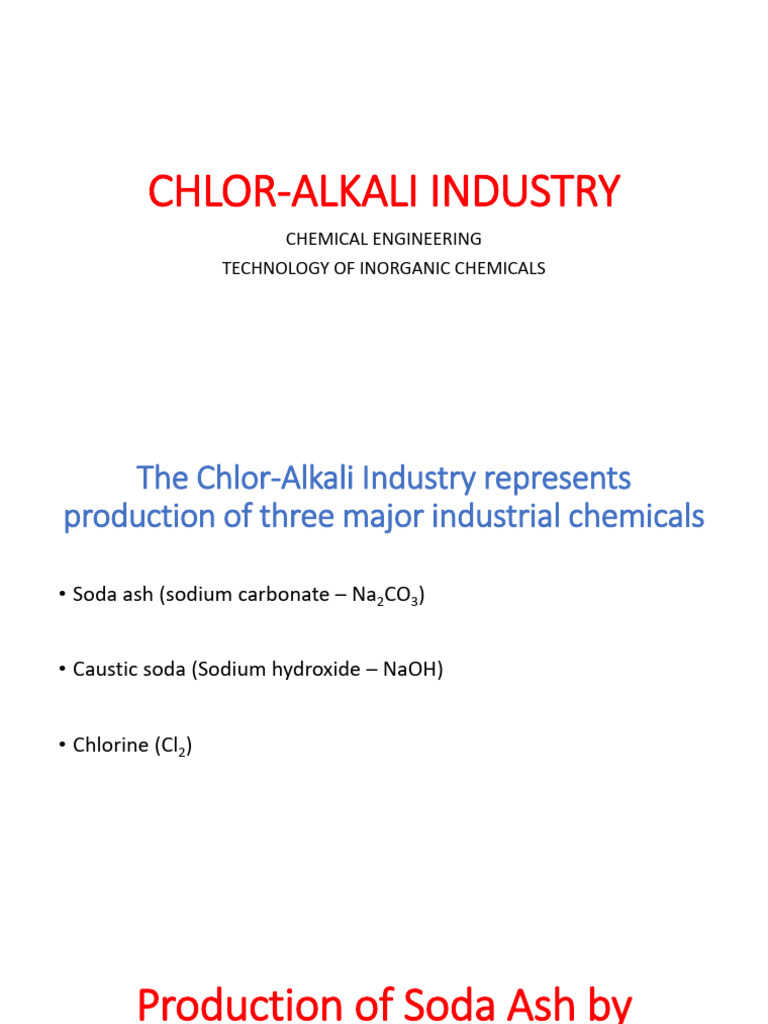 Chlor-Alkali Industry Overview | PDF | Sodium Carbonate | Sodium Hydroxide