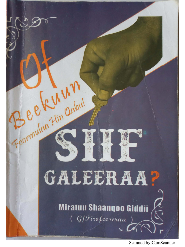 Siif Galeeraa! by G. Pirofeeseraa Miratuu Shaanqoo | PDF