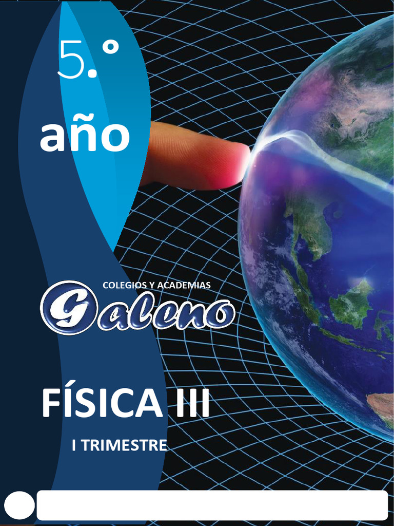FISICA_III_PRIMER_TRIMESTRE_COMPLETO | PDF | Resistencia Eléctrica y Conductancia | Corriente ...