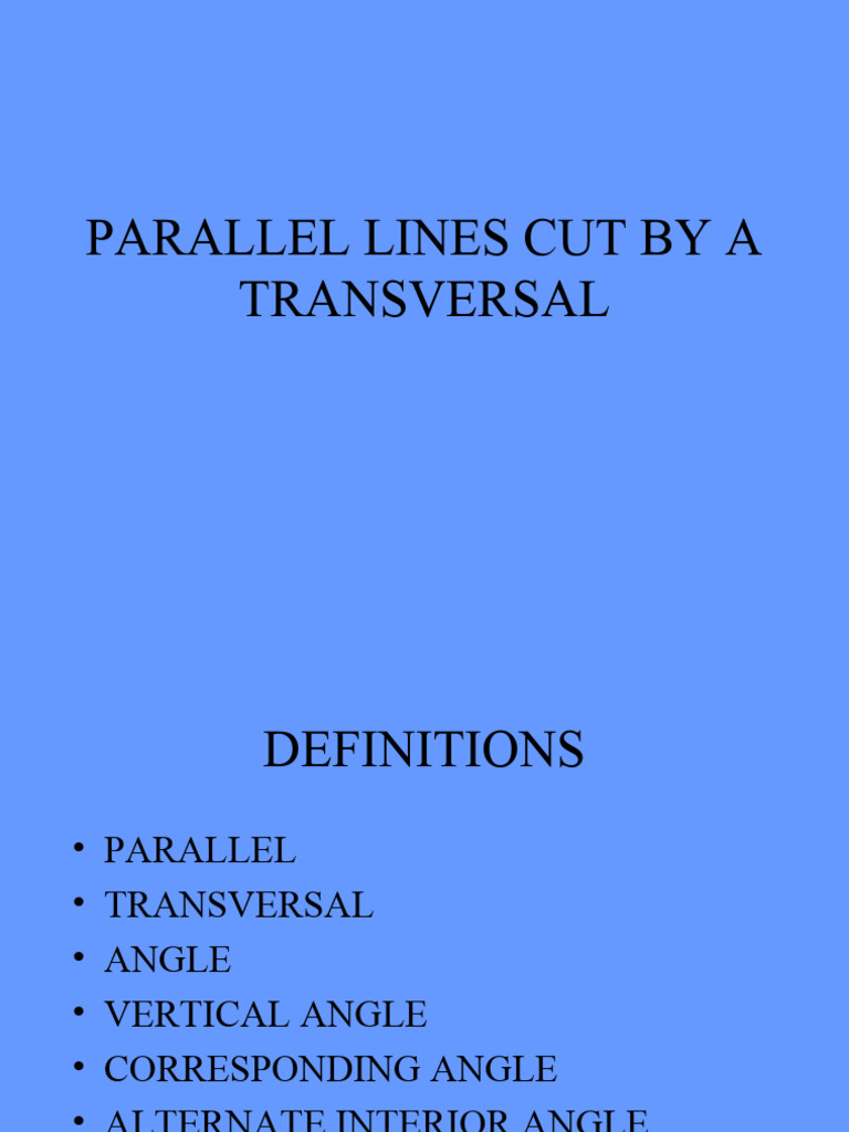 Parallel Lines Cut by A Transversalpptp | PDF | Euclidean Geometry | Elementary Geometry