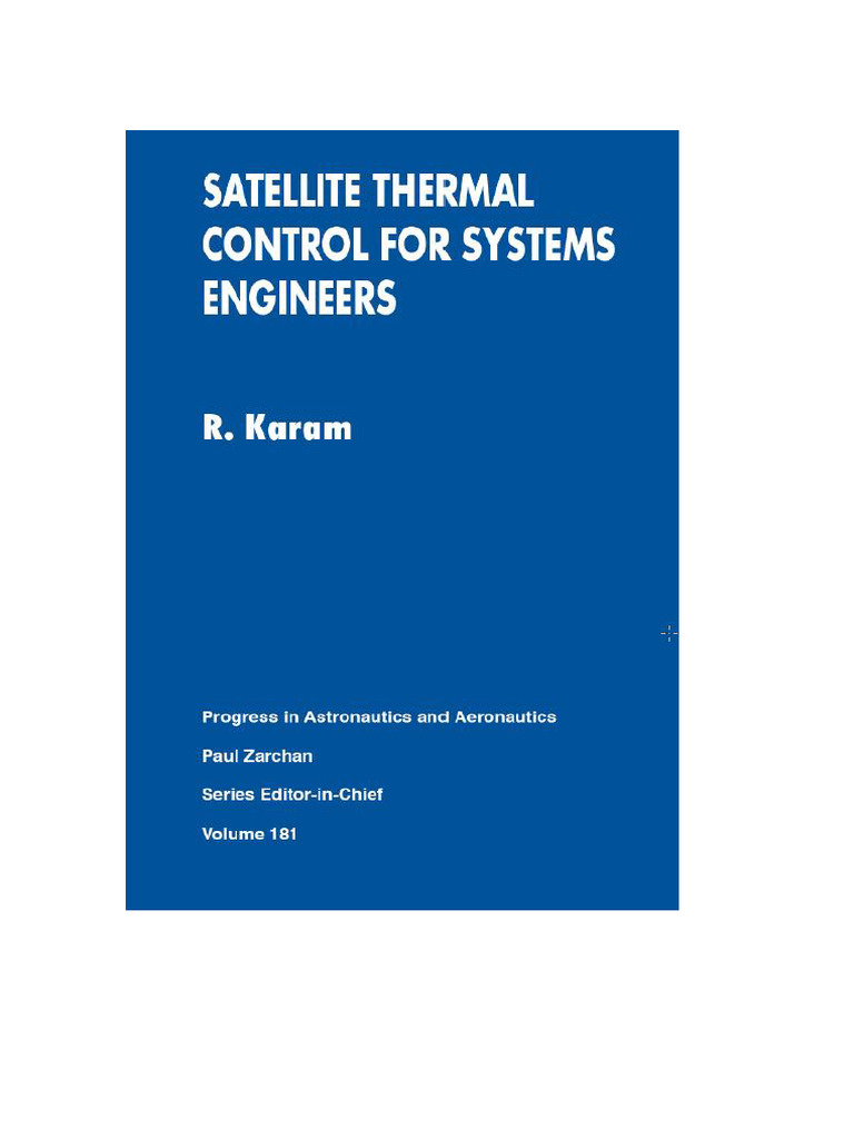 Karam - Satellite Thermal Control For Systems Engineers | PDF Karam - Satellite Thermal Control For Systems Engineers | PDF
