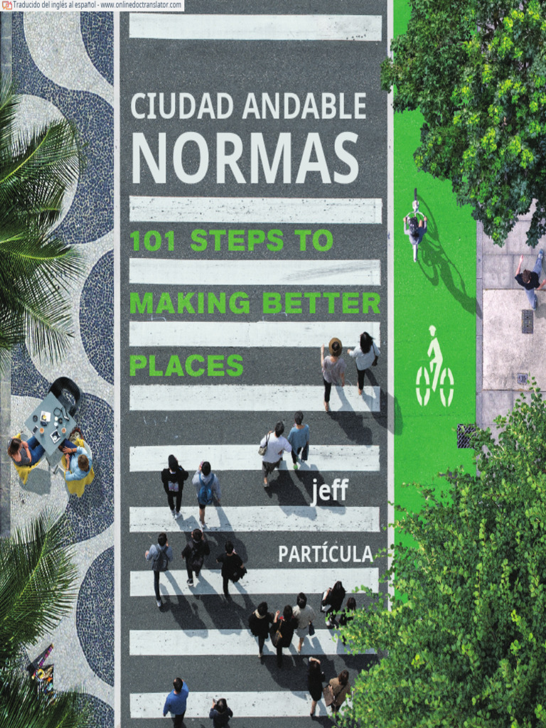 Speck, J. (2018) - Walkable City Rules - 101 Steps To Making Better ...