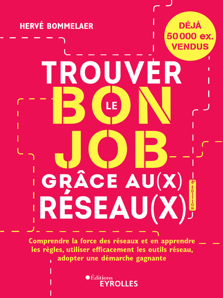 Trouver le bon job grâce au réseau | PDF | Affaires