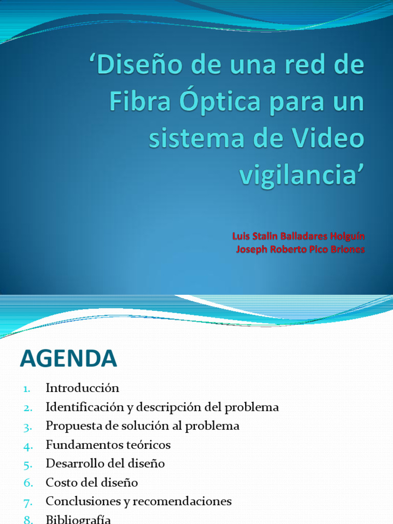 Diseño de Una Red de Fibra Óptica para Un Sistema de Videovigilancia-Desbloqueado | PDF ...