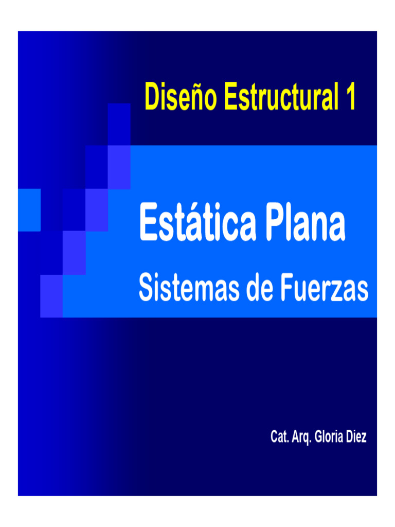 ESTATICA - 1 Parte - Sistemas de Fuerzas | Descargar gratis PDF | Vector Euclidiano | Fuerza