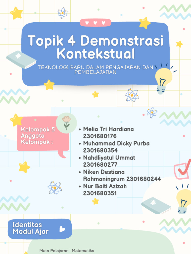 Demonstrasi Kontekstual - Topik 4 - Teknologi Baru Dalam Pengajaran Dan Pembelajaran - Kelompok ...