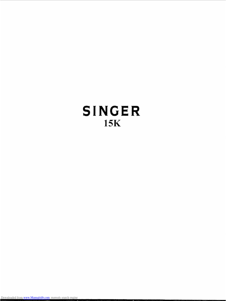 Singer 15K Sewing Machine Instruction Manual | PDF | Computers
