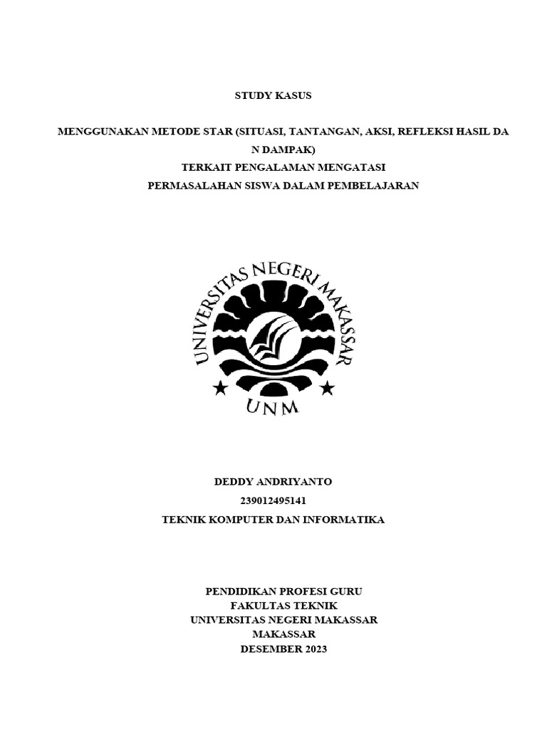 Menggunakan Metode Star (Situasi, Tantangan, Aksi, Refleksi Hasil Dan ...
