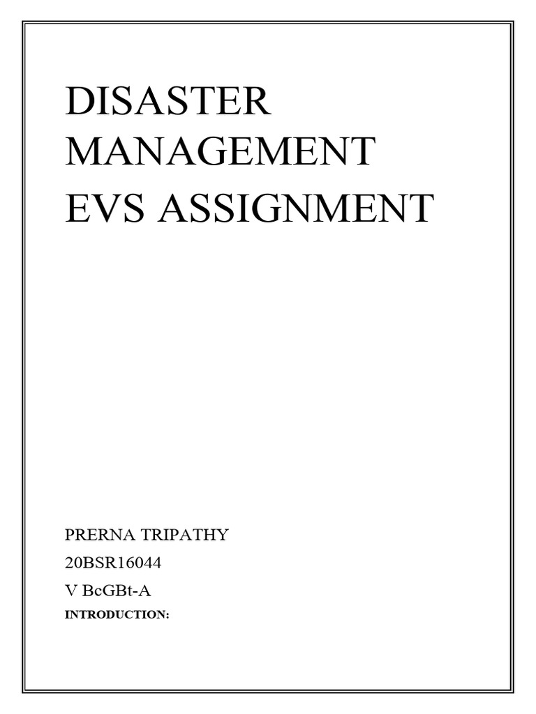 Disaster Management Evs Assignment | PDF | Natural Disasters | Emergency Management
