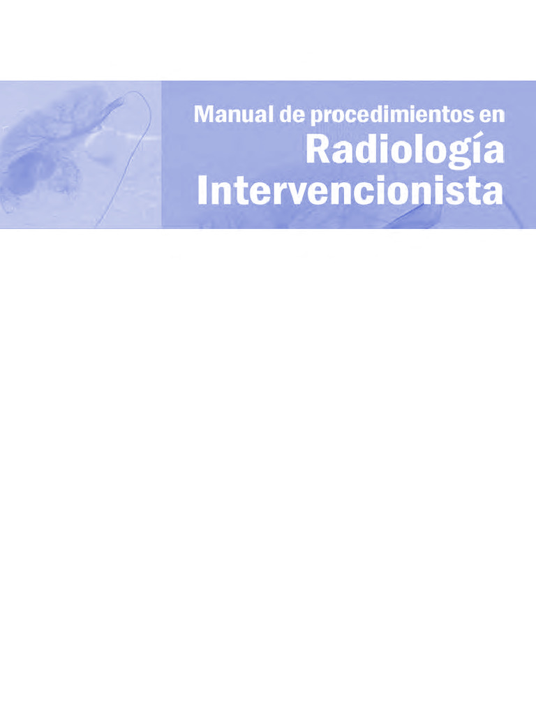 Manual de Procedimientos en Radiología Intervencionista | PDF ...