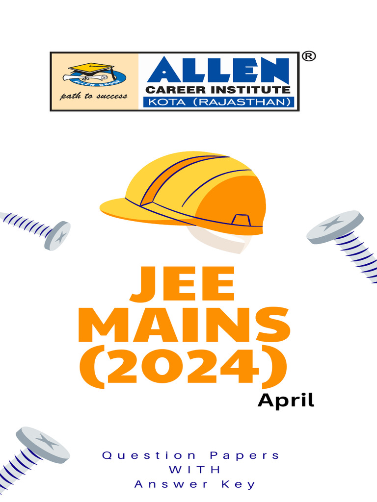 JEE Mains (2024) April | PDF | Electron | Equations