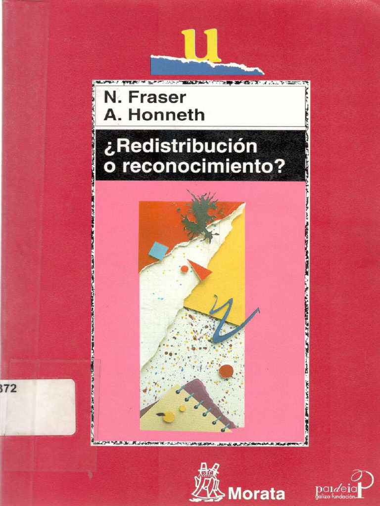 FRASER y HONNETH Redistribucion o Reconocimiento (1) - Compressed | PDF