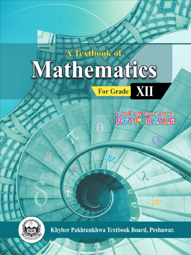 A Textbook of Mathematics (Calculus & Analytic Geometry) For Grade-12 (KPK Textbook Board ...