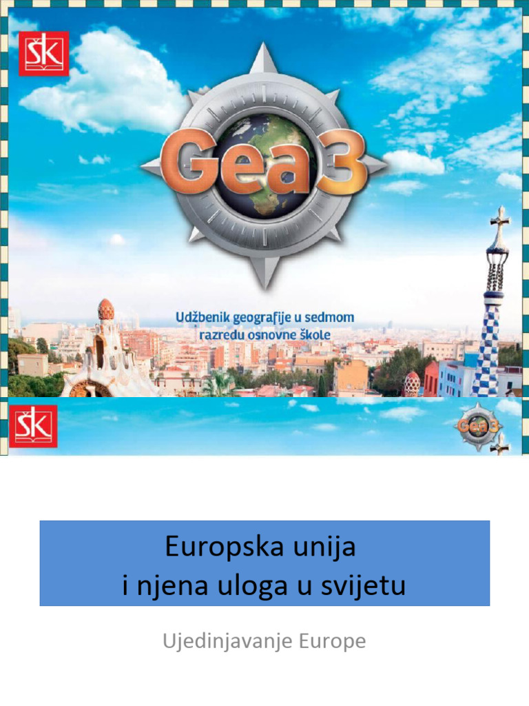 SK - 8 Suvremena Europa 58 Europska Unija I Njezina Uloga U Svijetu2 | PDF