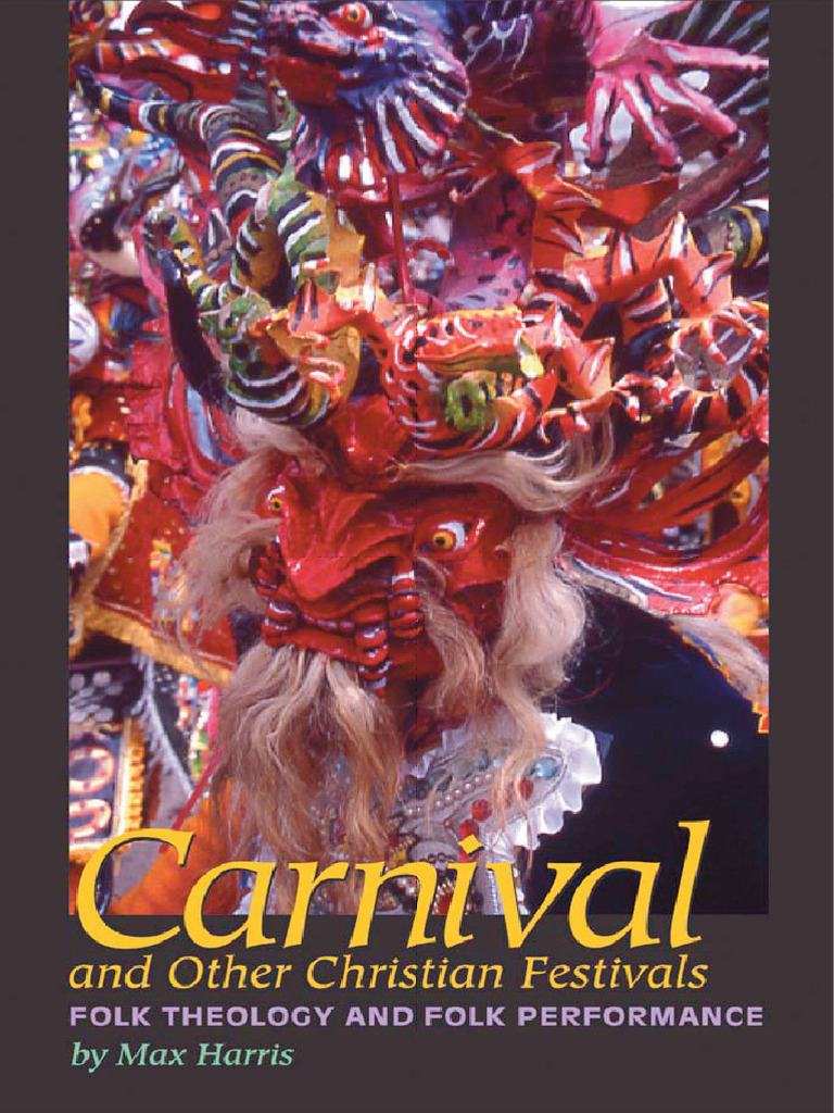 Carnival and Other Christian Festivals Folk Theology and Folk ...