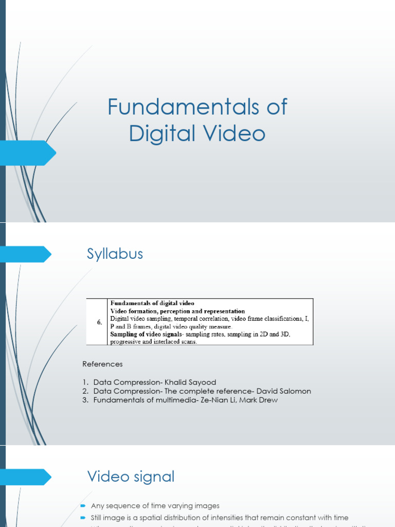 Unit- 6 Fundamentals of Digital Video | PDF | Video | Film Frame