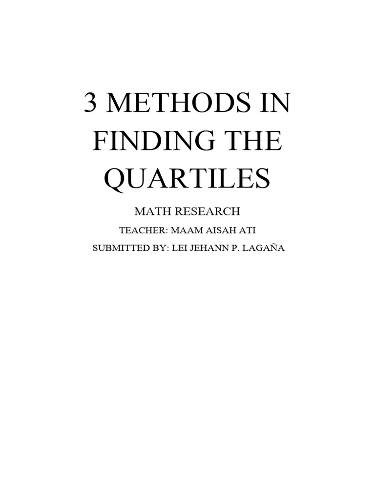 3 Methods in Finding The Quartiles | PDF | Quartile | Median