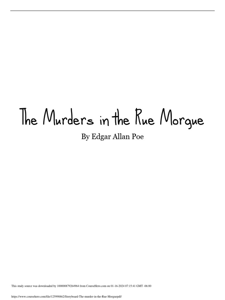 The Murders in the Rue Morgue Summary | PDF | C. Auguste Dupin | The ...