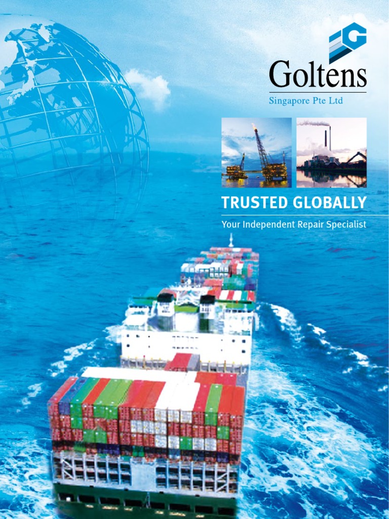 Trusted Globally: An Overview of Goltens' Independent Repair Services ...
