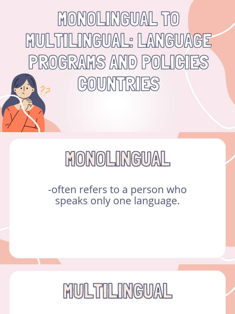 Monolingual To Multi Lingual | PDF | Multilingualism | English As A Second Or Foreign Language