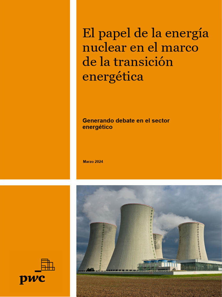 El Papel de La Energía Nuclear en El Marco de La Transición Energética | PDF | Economía baja en ...
