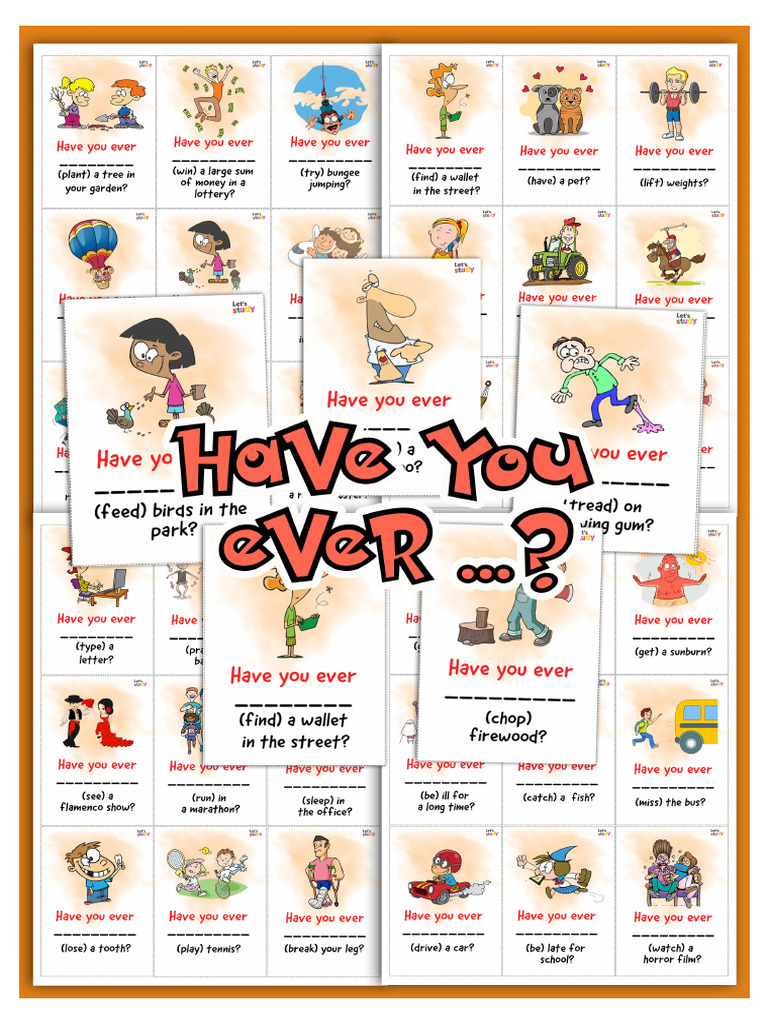 Have You Ever ... | PDF