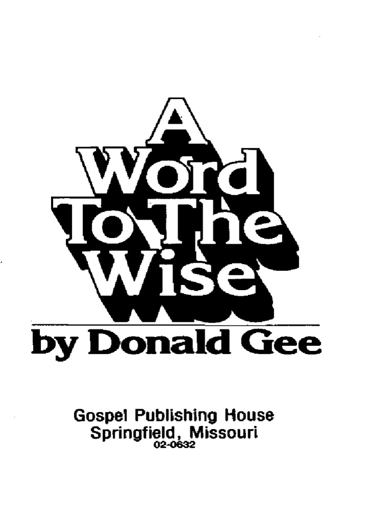A Word To The Wise by Gee Donald | PDF | Spiritual Gift | Pentecostalism