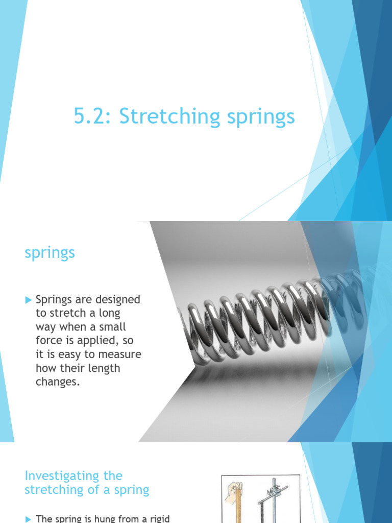 5.2 Stretching Springs | PDF | Language Arts & Discipline | Science ...