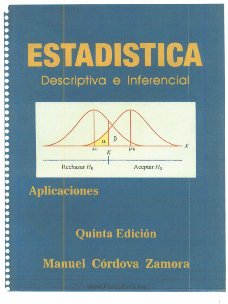 Estadistica Descriptiva e Inferencial - Quinta Edicion - Manuel Cordova Zamora | PDF