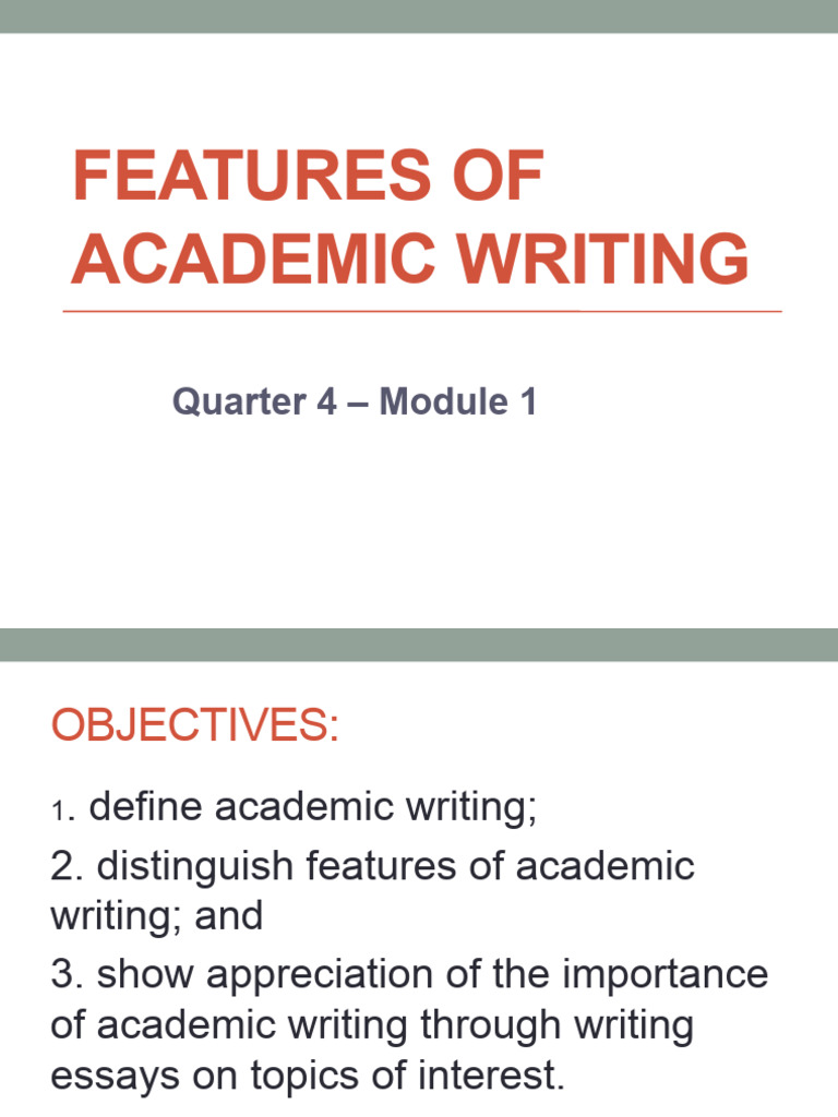 Features of Academic Writing | PDF | Essays | Writing