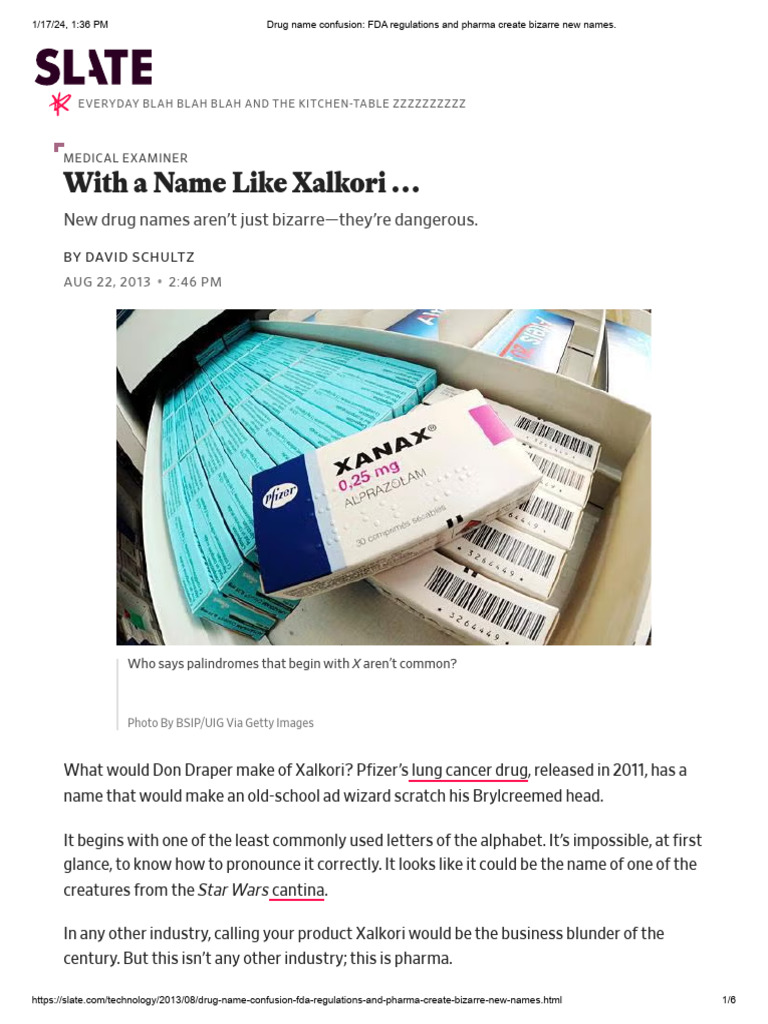 Drug Name Confusion_ FDA Regulations and Pharma Create Bizarre New ...