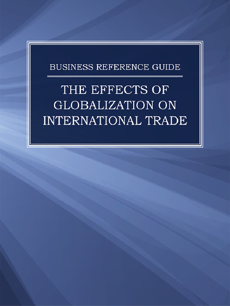 The Effects of Globalization On International Trade, 2014 | PDF ...