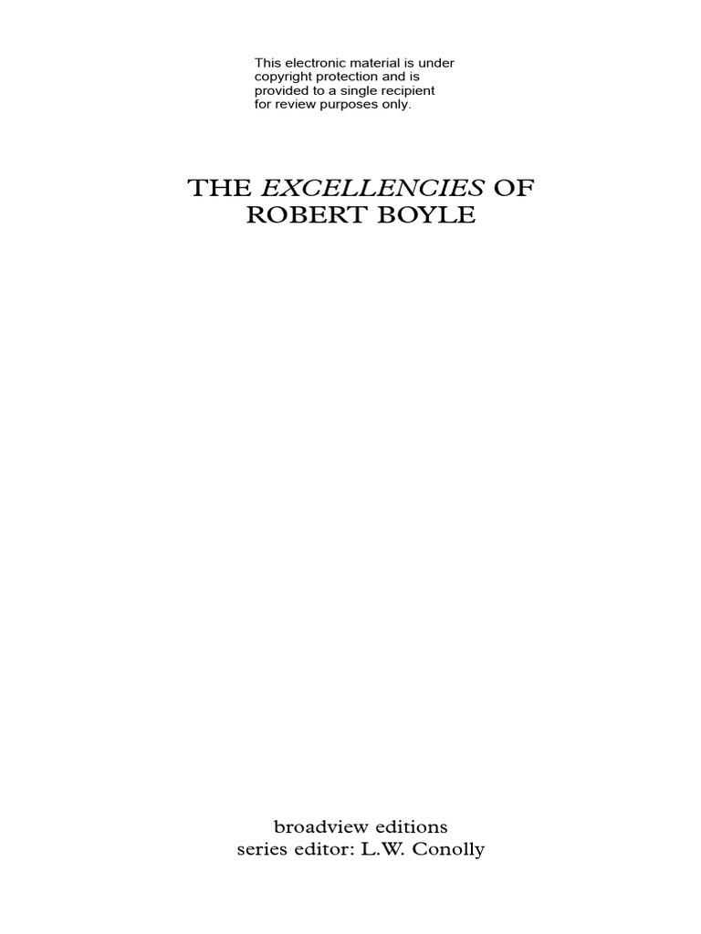 The Excellencies of Robert Boyle - The Excellency of Theology and The ...