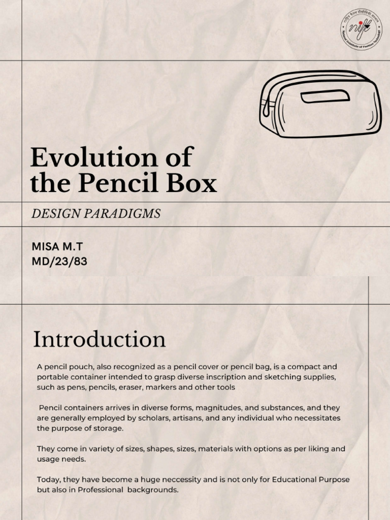 Evolution of Pencil Box | PDF