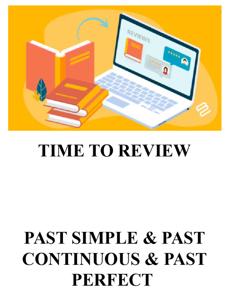 Unit 2 - Past Simple - Past Continuous - Past Perfect | PDF