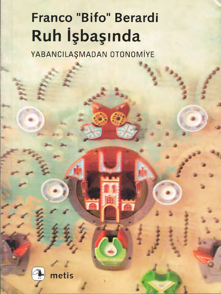 Franco Bifo Berardi Ruh Isbasinda | PDF